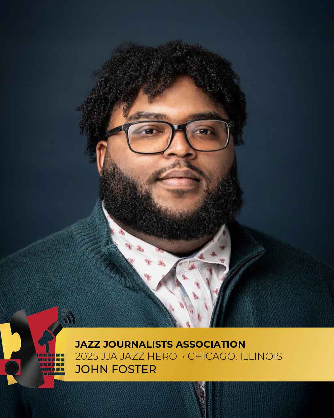 2025 Jazz Hero John Foster - JJA Jazz Awards