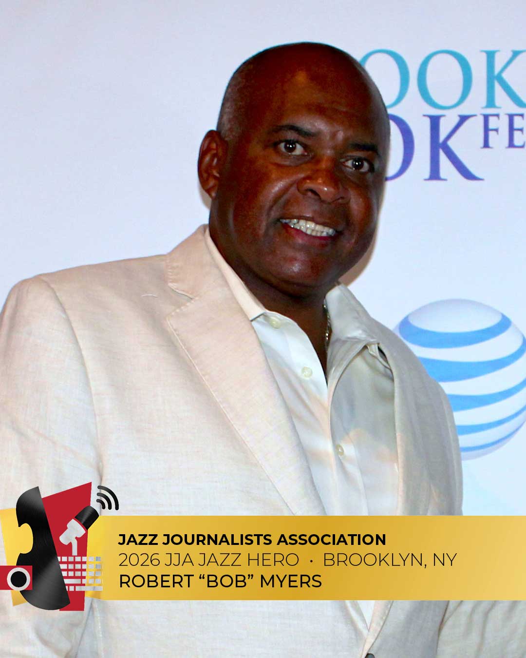 2026 Jazz Hero Robert "Bob" Myers - JJA Jazz Awards