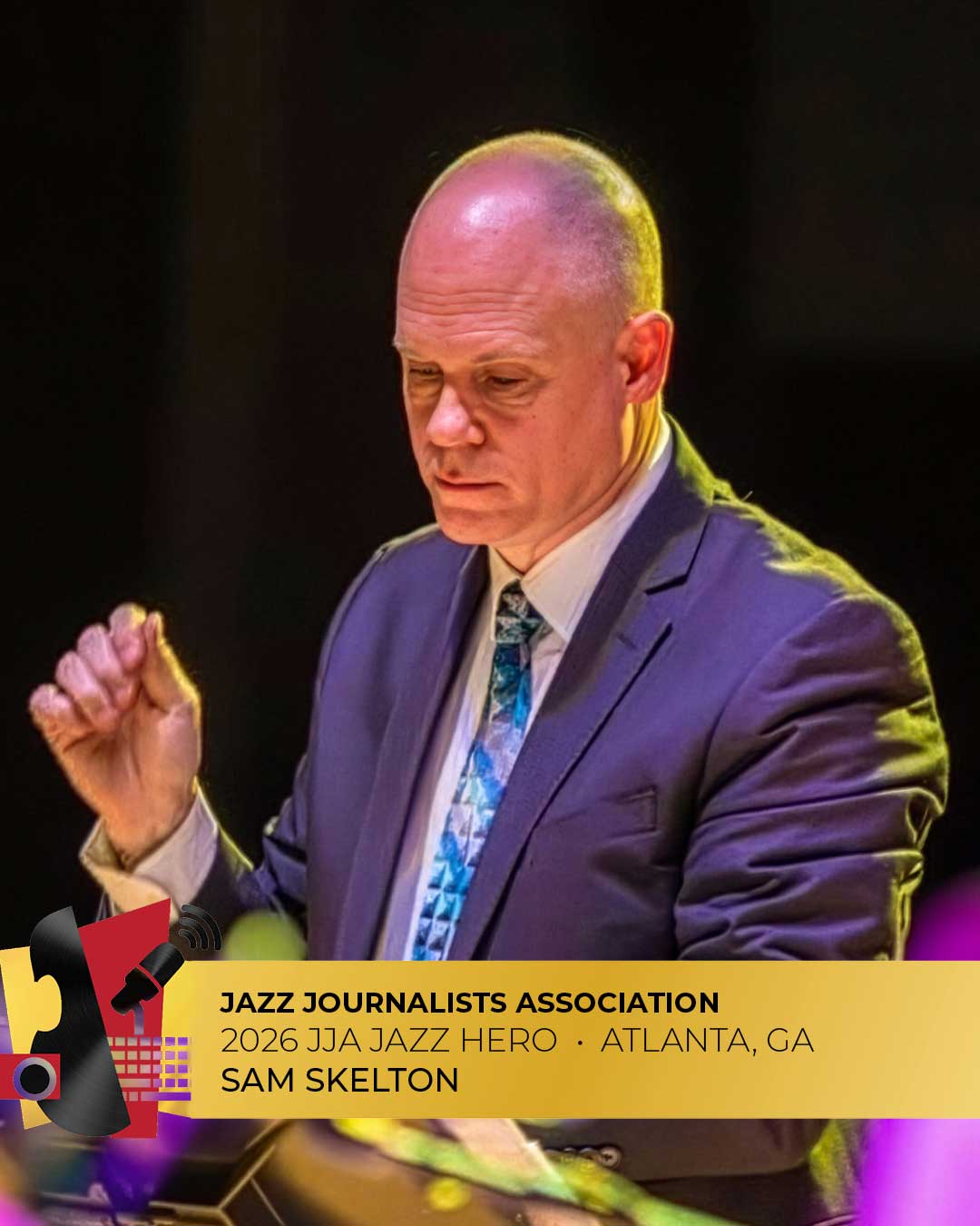 2026 Jazz Hero Sam Skelton - JJA Jazz Awards